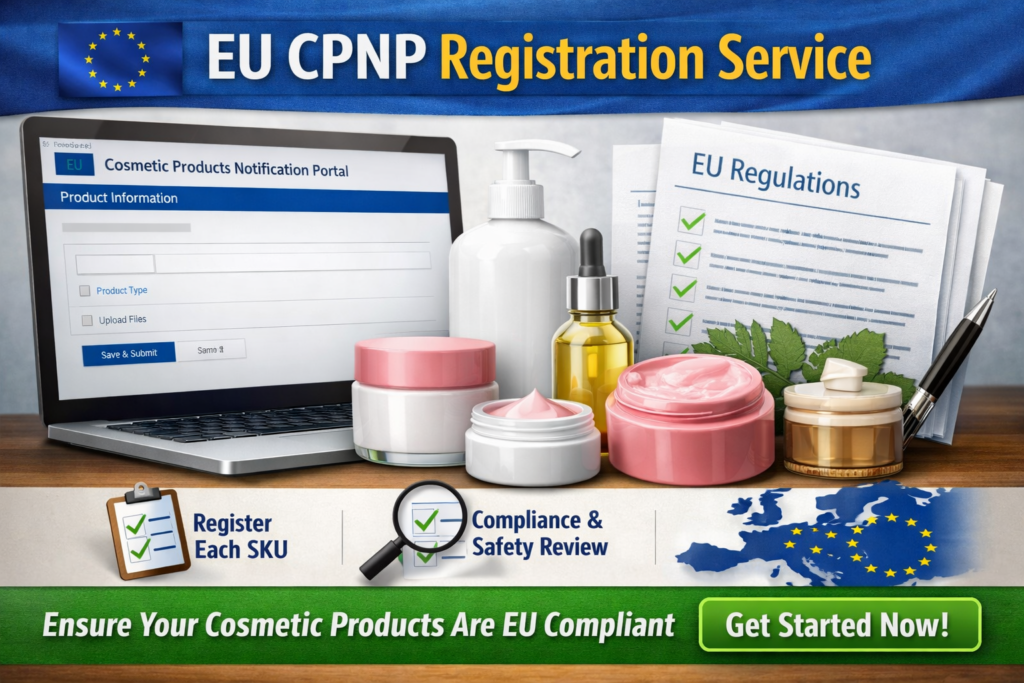EU CPNP Registration Service | EU Cosmetic Product Notification