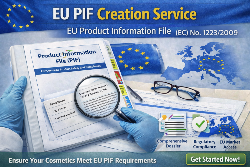 EU PIF Creation Service | Product Information File (EC 1223/2009)